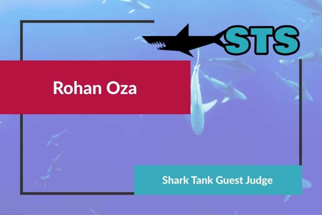 Rohan Oza (Shark Tank Guest Judge) (2025)