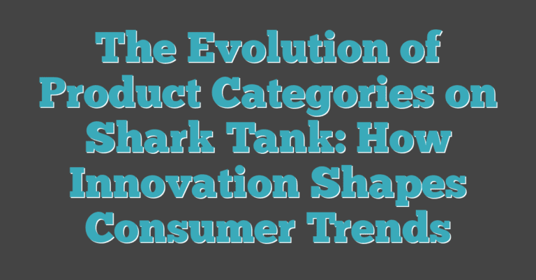 Shark Tank Success - Shark Tank Fans Unite. We Analyze Every Pitch